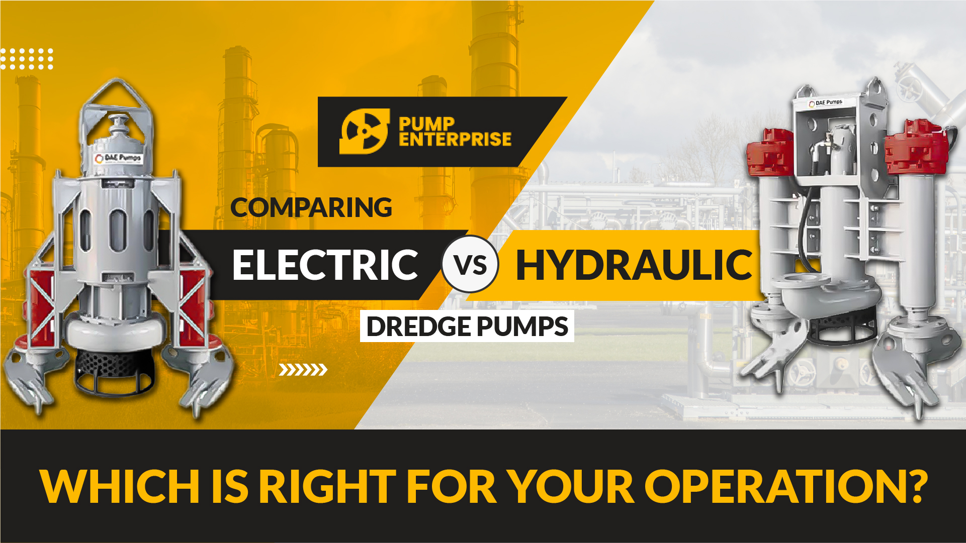 Comparing Electric vs. Hydraulic Dredge Pumps: Which is Right for Your Operation? - Pump Enterprise