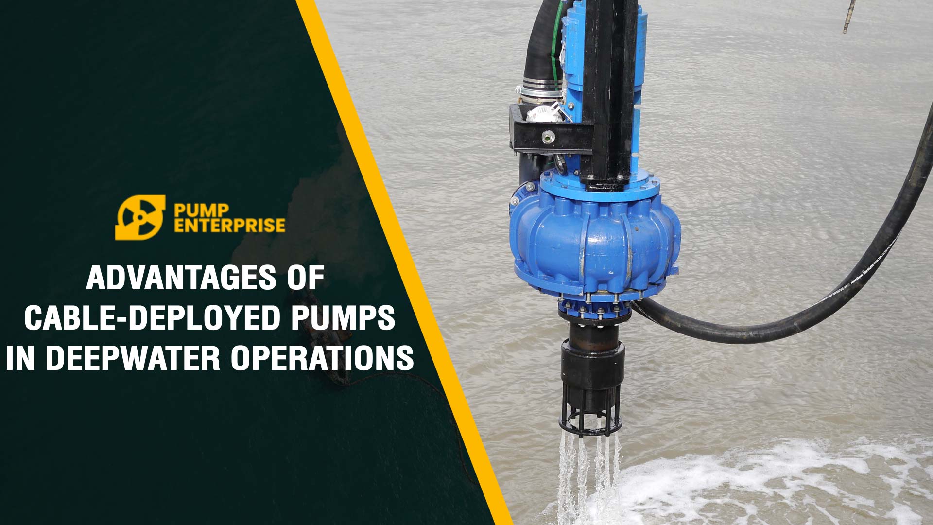 Advantages of Cable-Deployed Pumps in Deepwater Operations
